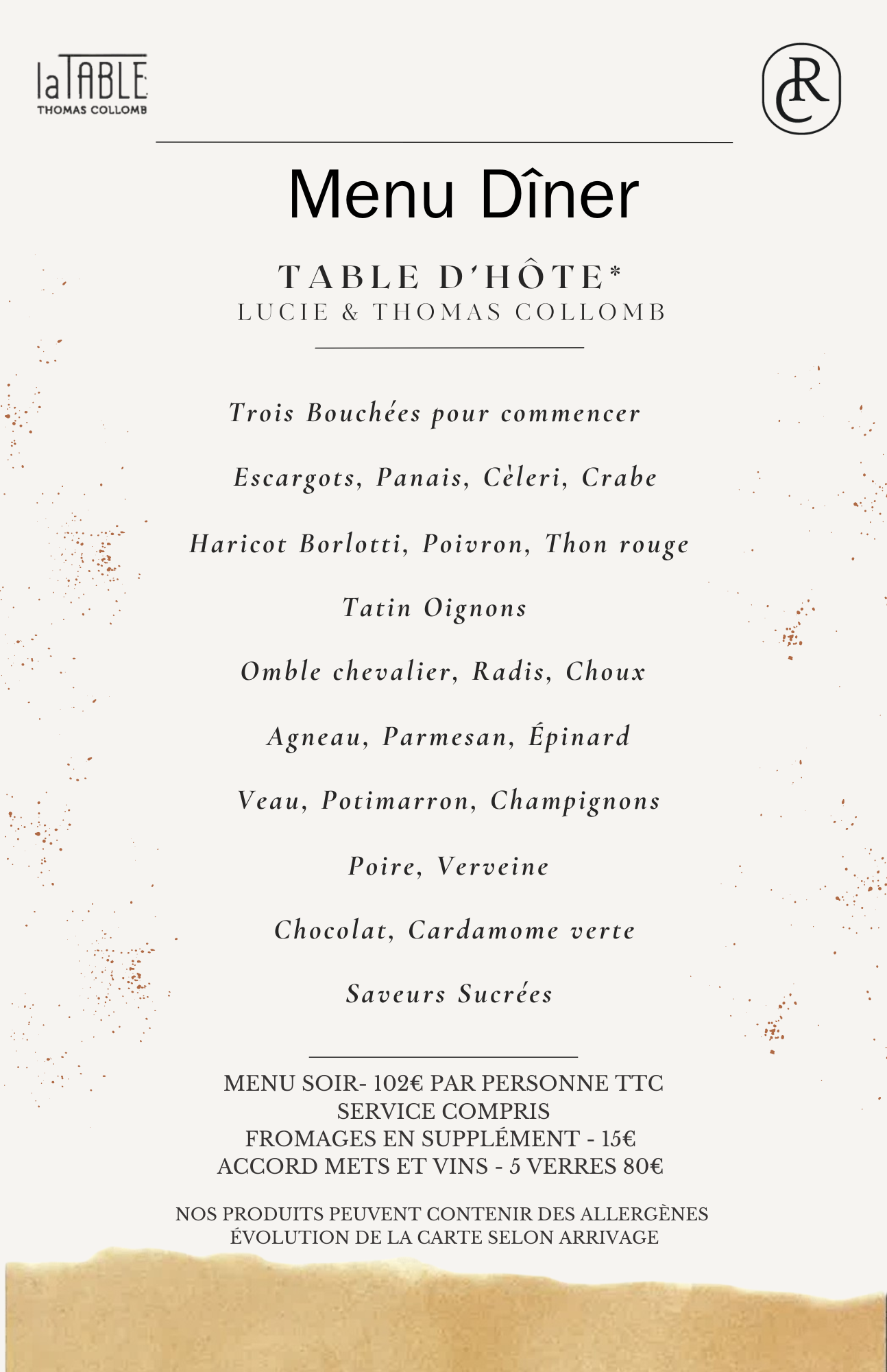 Table d'Hôte* - Rotisserie du Chambertin
