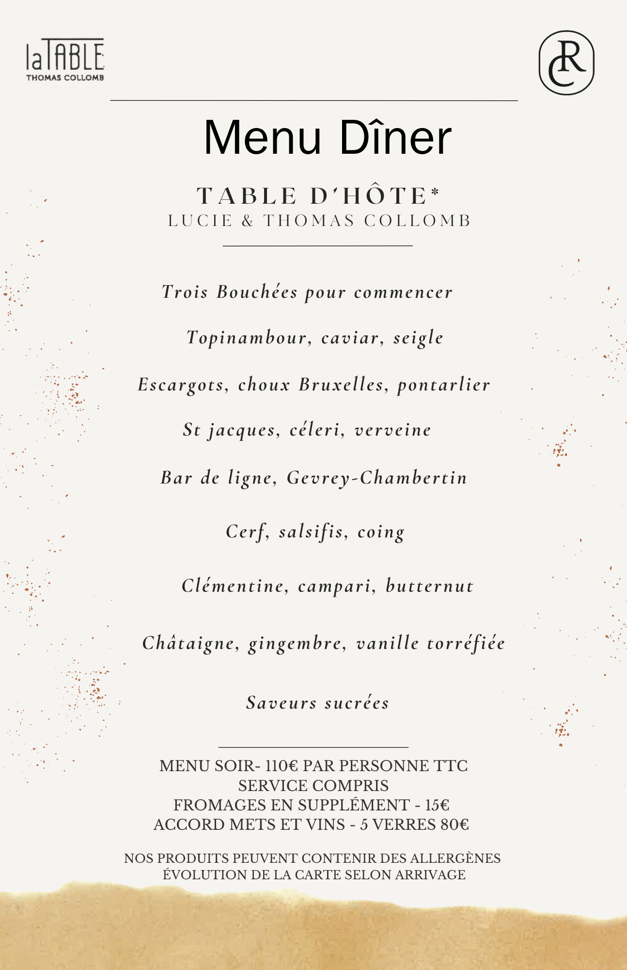 La Table d'Hôte* - Rotisserie du Chambertin